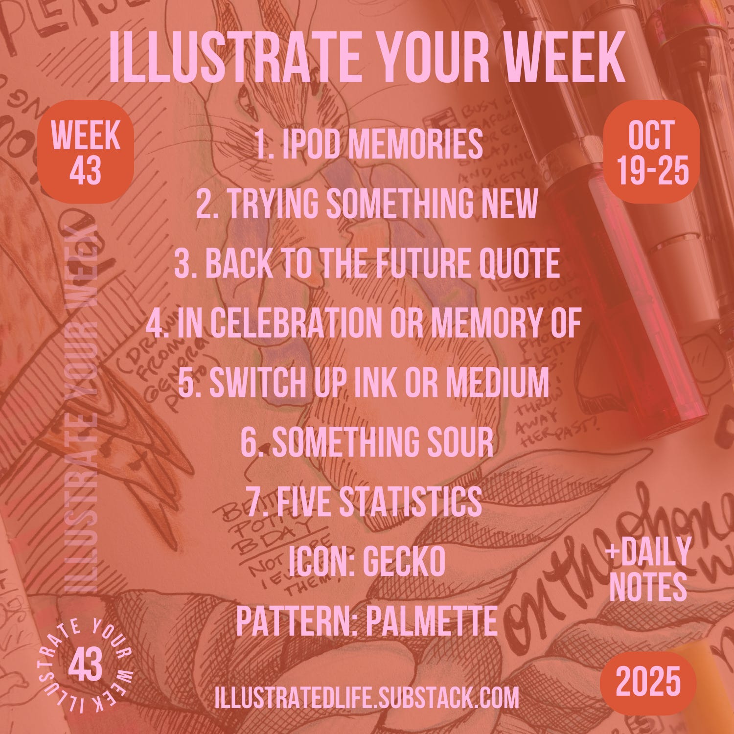 Week 43 Journal Prompts for Illustrate Your Week 2025