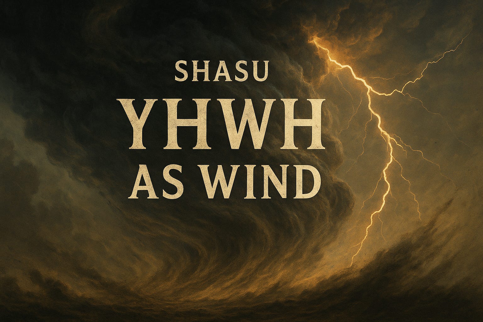 The Wind That Became a God - by Ray Taylor Ph.D