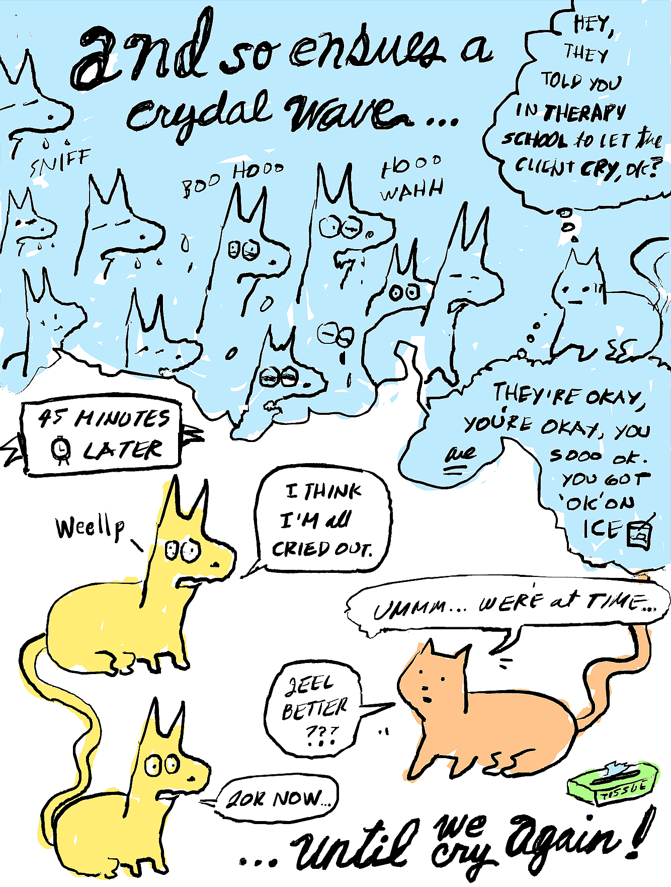 Comic: THEM CATS in "There's No Crying in Therapy"