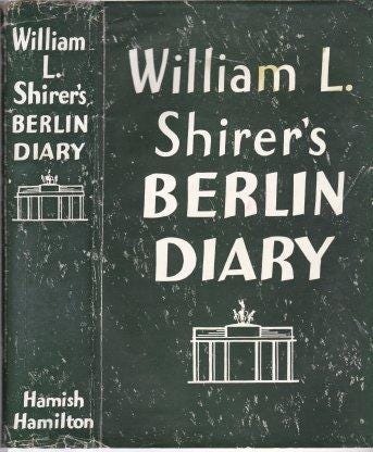 Who was William L. Shirer? part 2: The Nightmare Years 1934-1940