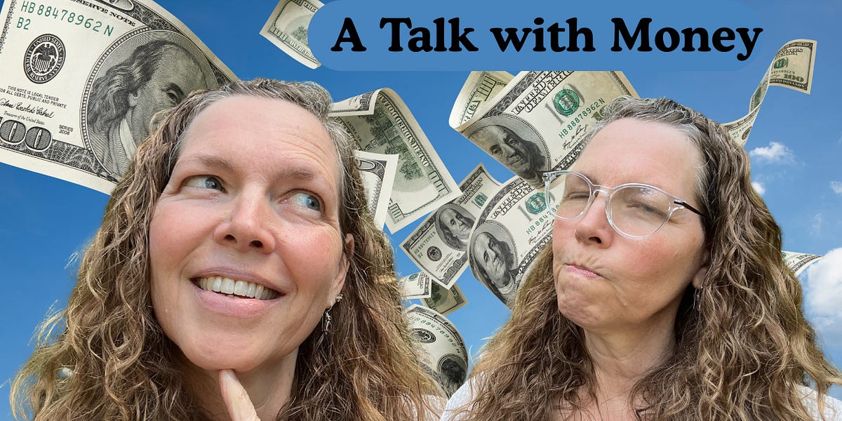 A Conversation with Money - by Marie Elyse