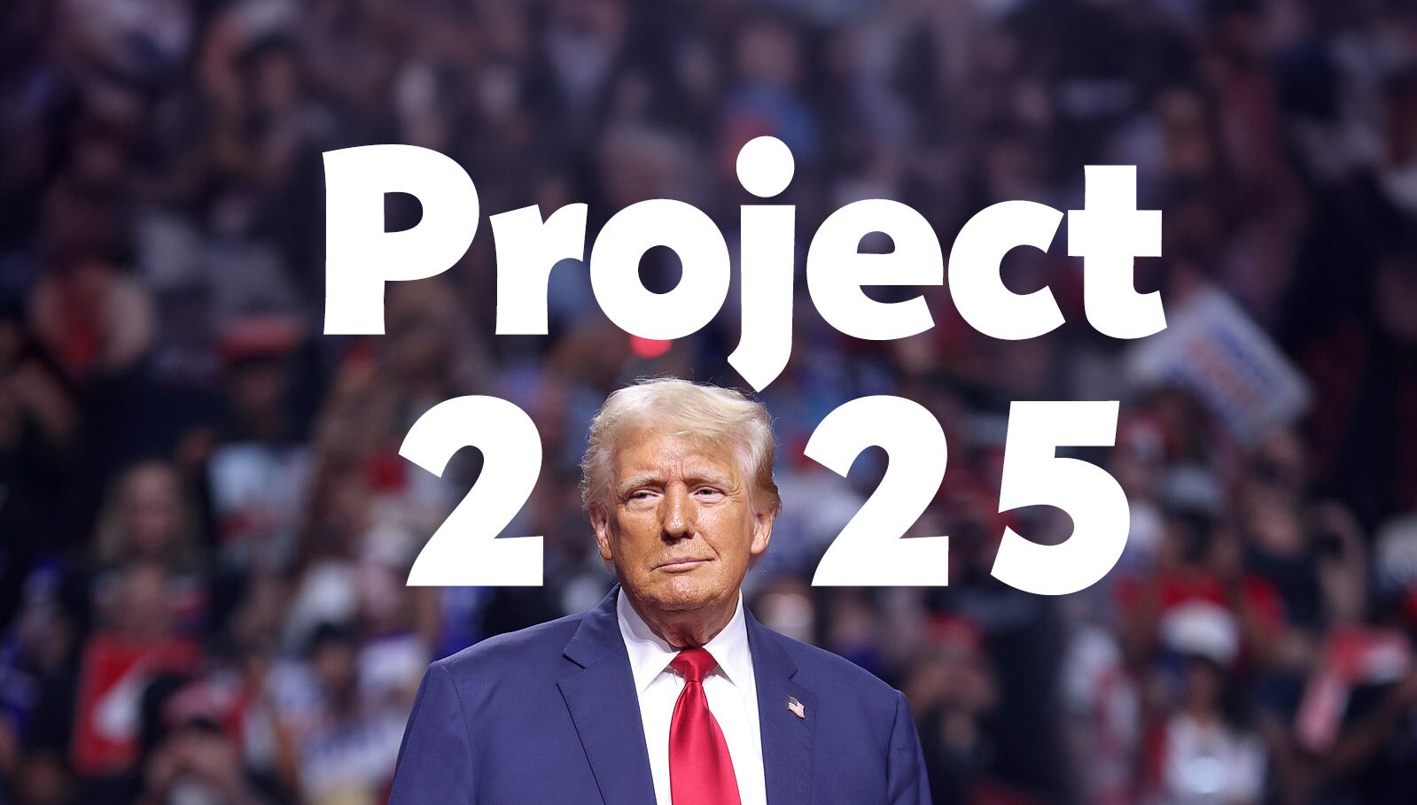 Project 2025: Trump’s Blueprint for Power — and How Close He Is to ...