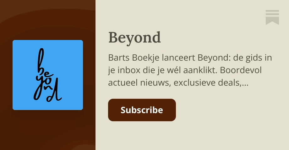 Beyond | Barts Boekje | Substack