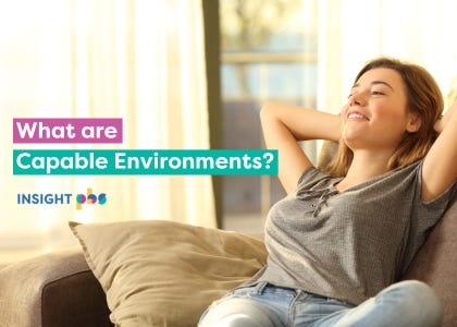 What are Capable Environments? - by Insight PBS