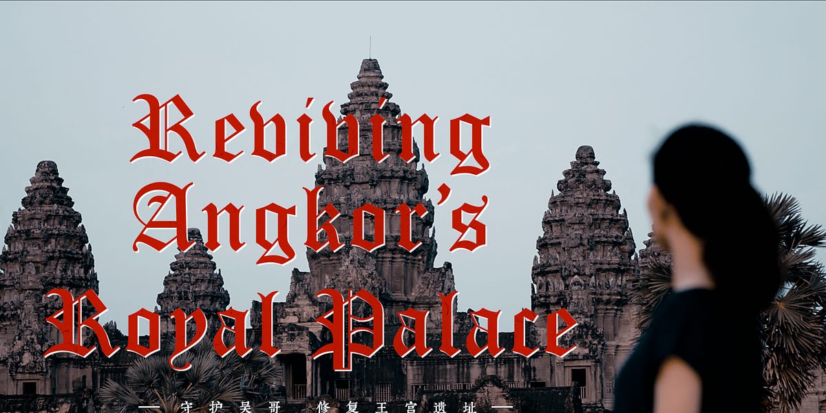 Reviving Angkor's Royal Palace - by Dr. Digby James Wren