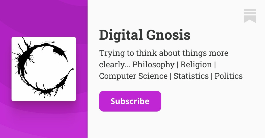 Digital Gnosis | Nathan Ormond | Substack