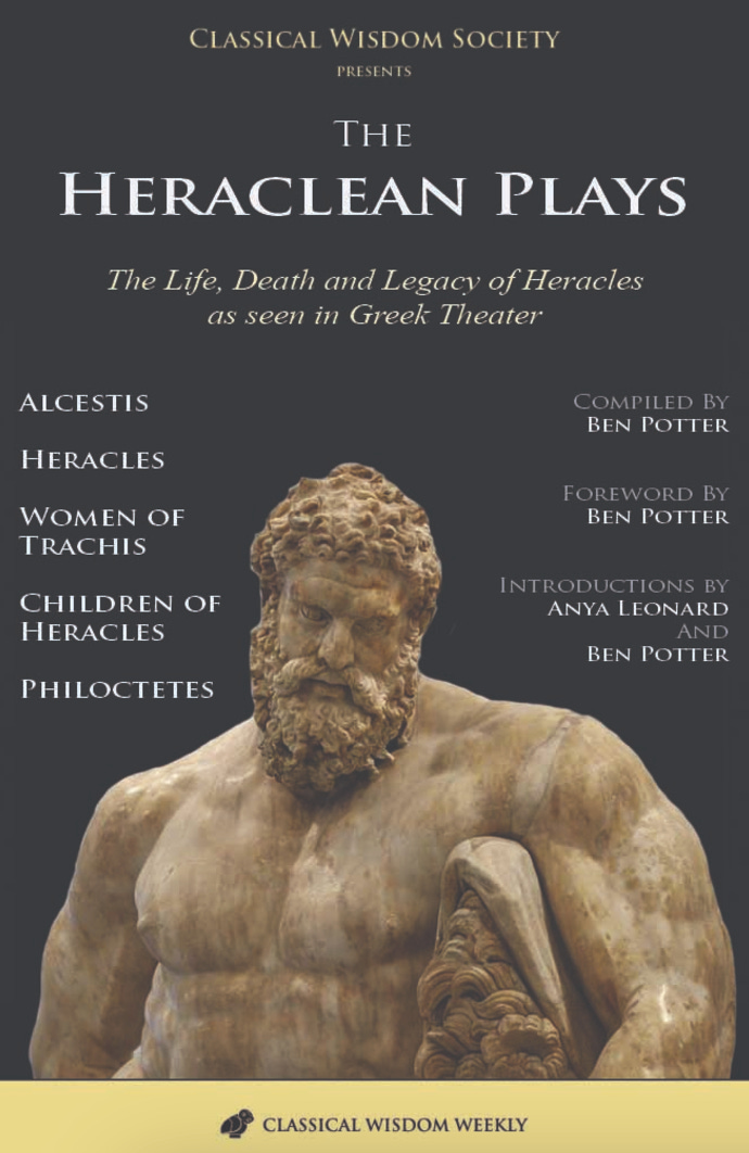 The Heraclean Plays - Classical Wisdom