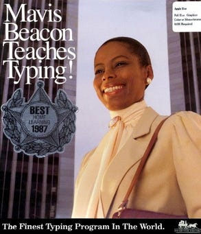 Mavis Beacon - by Nancy Friedman - Fritinancy