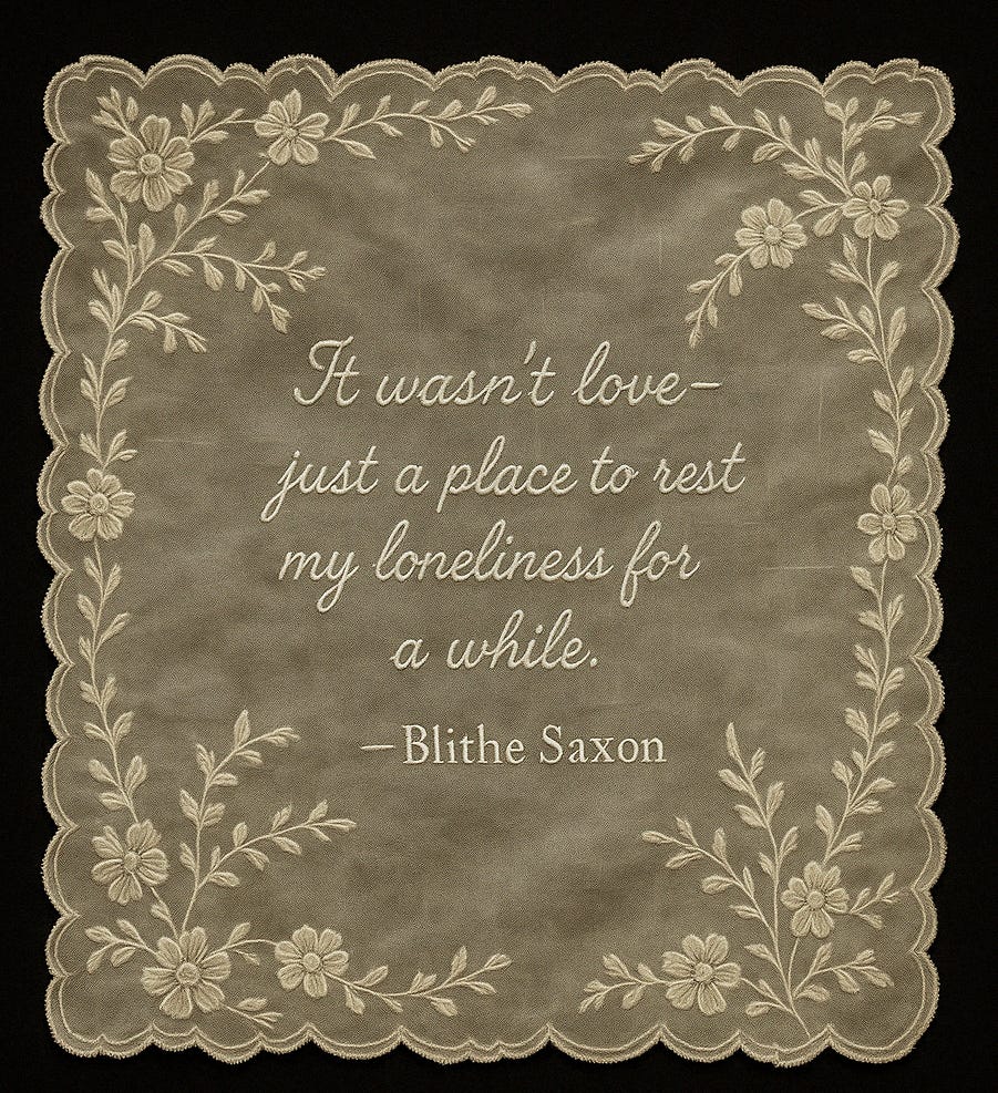 He Doesn't Want You, Darling. - by Blithe Saxon