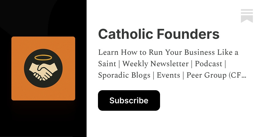 Catholic Founders | Substack