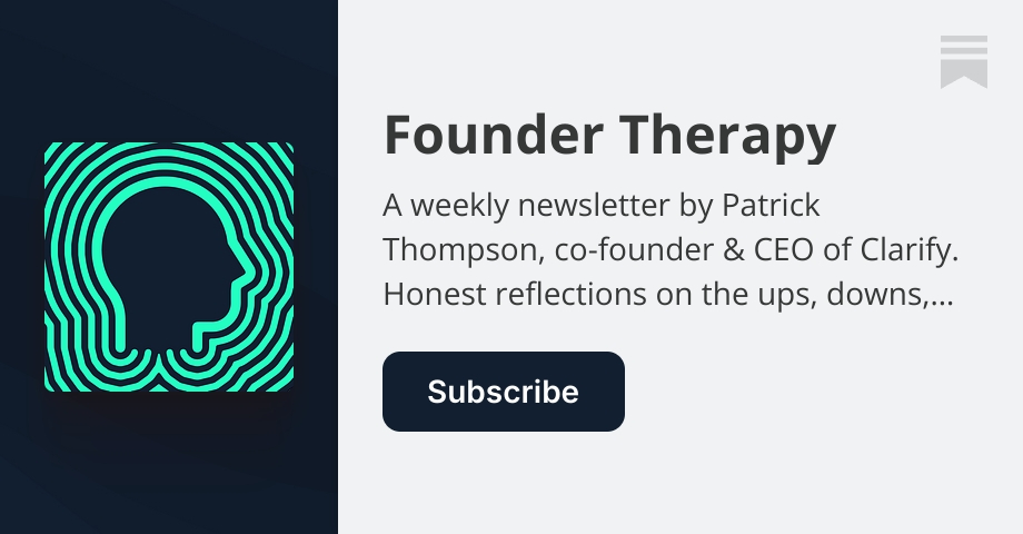 Founder Therapy | Patrick Thompson | Substack
