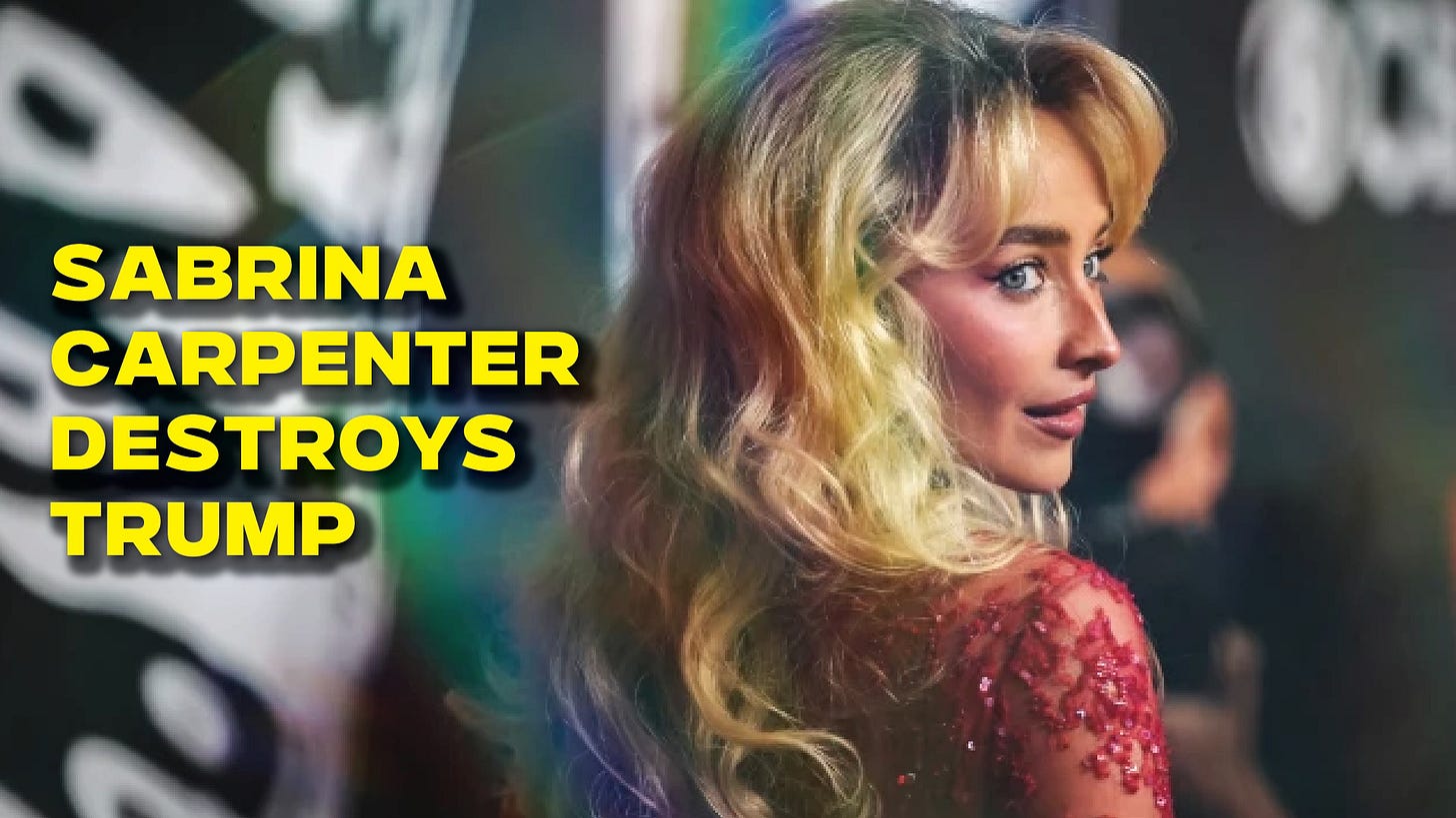 Sabrina Carpenter DESTROYS Donald Trump for Using Her Music