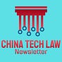 China Tech Law | Art Dicker | Substack