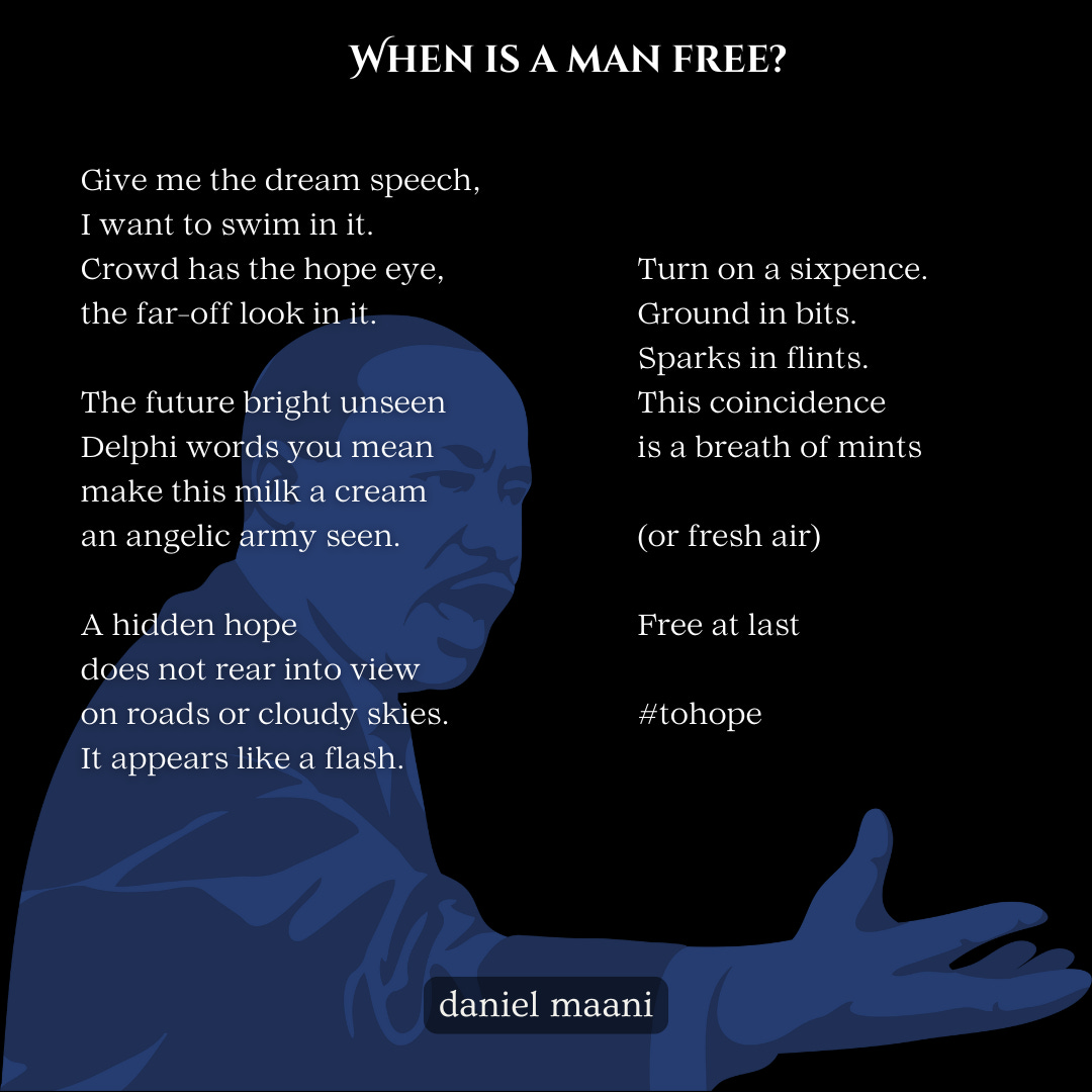 When is a man free? - by Daniel Maani