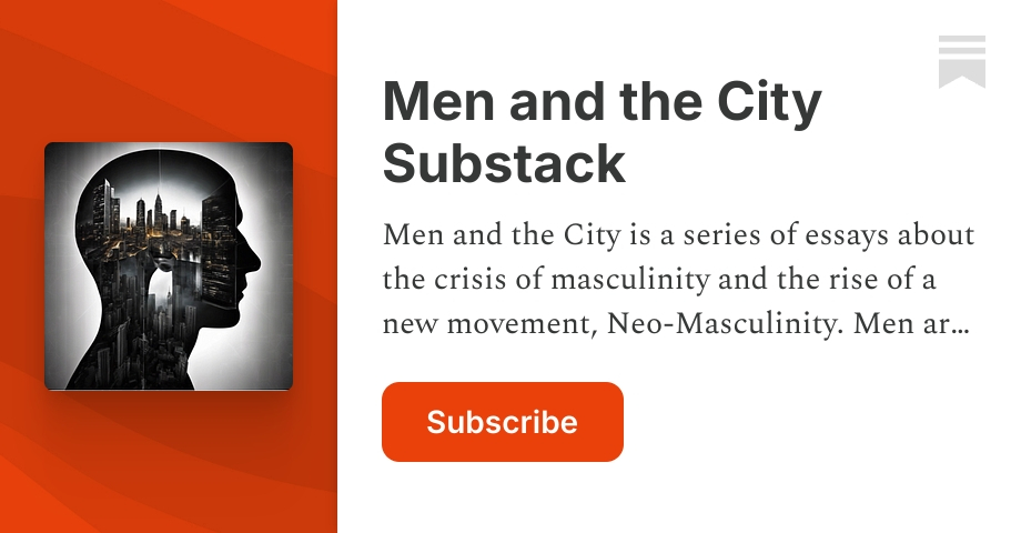 Men and the City Substack | Cameron Macgregor | Substack