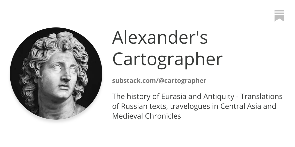 Alexander's Cartographer | Substack