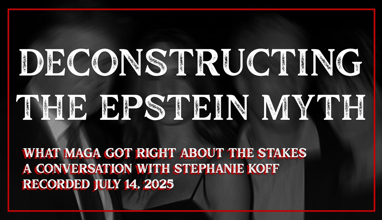 Deconstructing the Epstein Myth: What MAGA Got Right About the Stakes