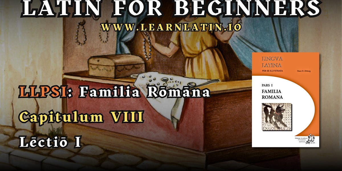 Latin for Beginners — Lesson 24 - Learn Latin