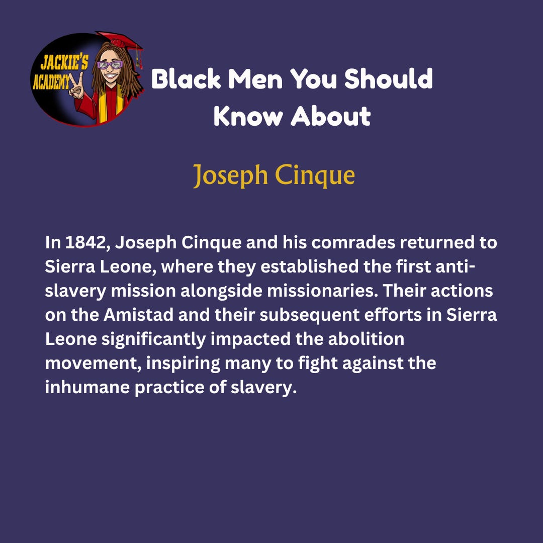 Black Men You Should Know About: Joseph Cinqué