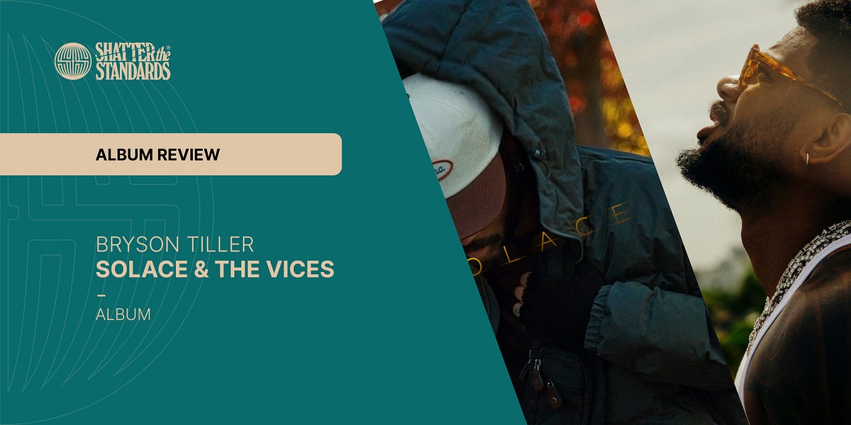 Album Review: Solace & The Vices by Bryson Tiller