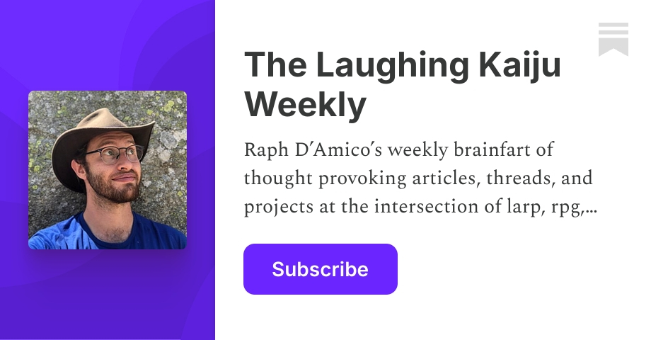 The Laughing Kaiju Weekly | Raph D'Amico | Substack