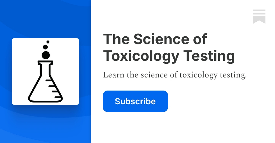 About - The Science of Toxicology Testing