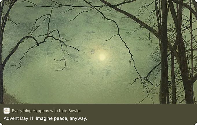 Kate Bowler (@katecbowler): "The world is feverish. Peace is still a gift."
