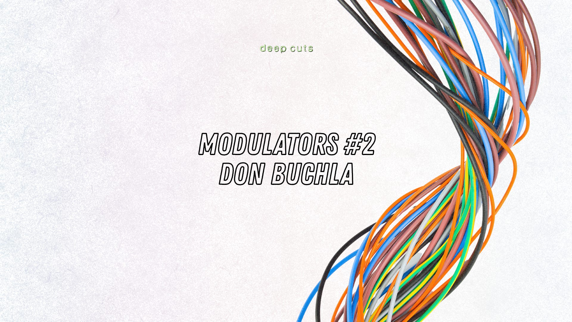 Don Buchla, the synthesis innovator - by Oliver Kemp