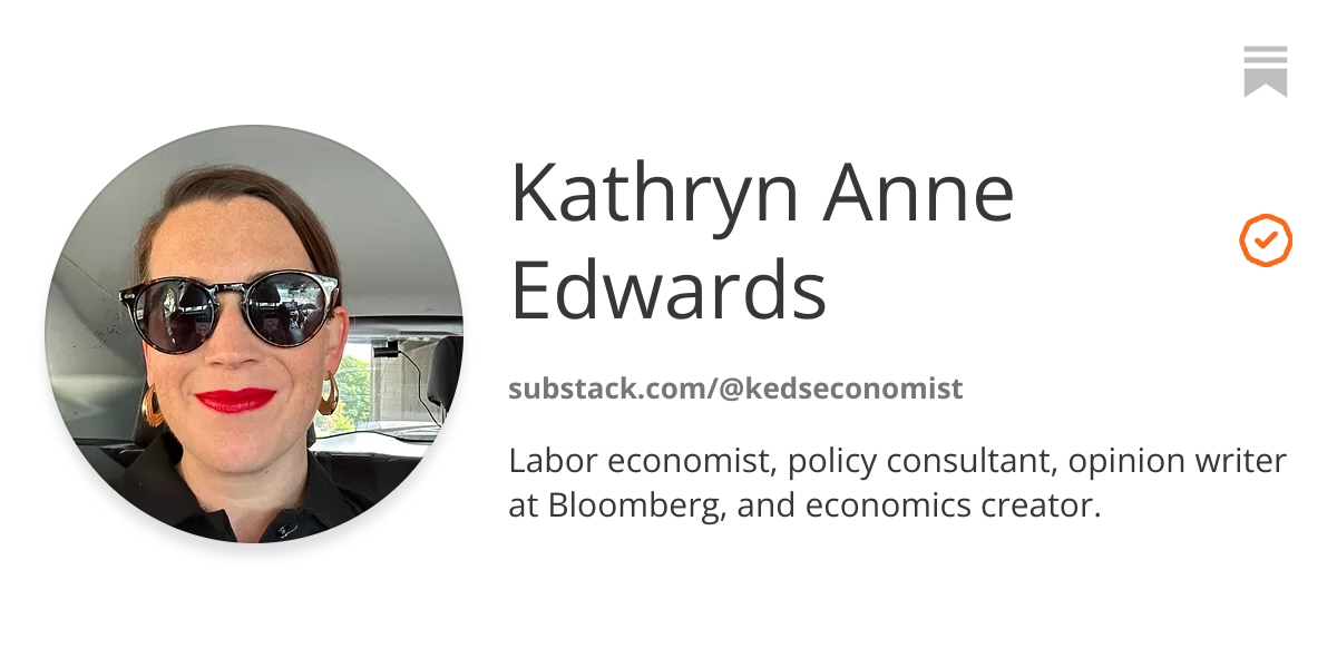 Kathryn Anne Edwards | Substack