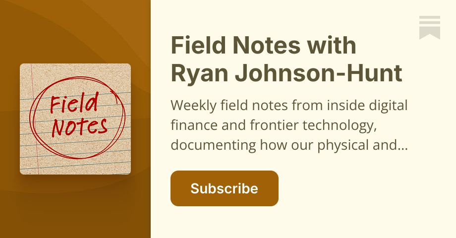 About - Field Notes with Ryan Johnson-Hunt