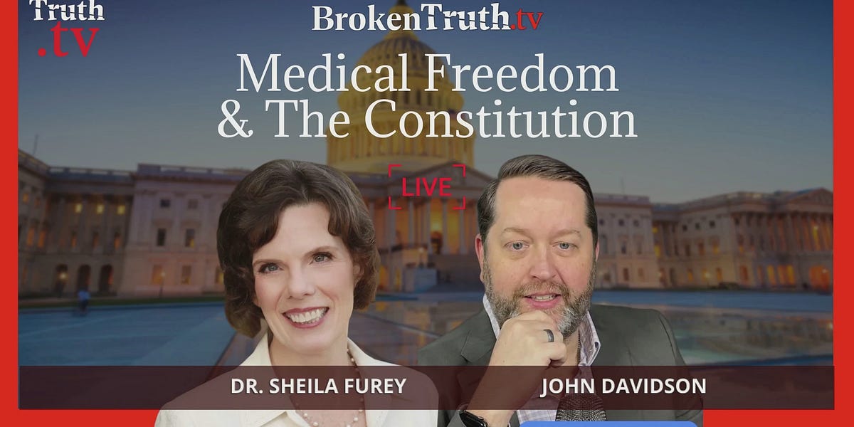 Medical Freedom & The Constitution: Dr. Sheila Furey