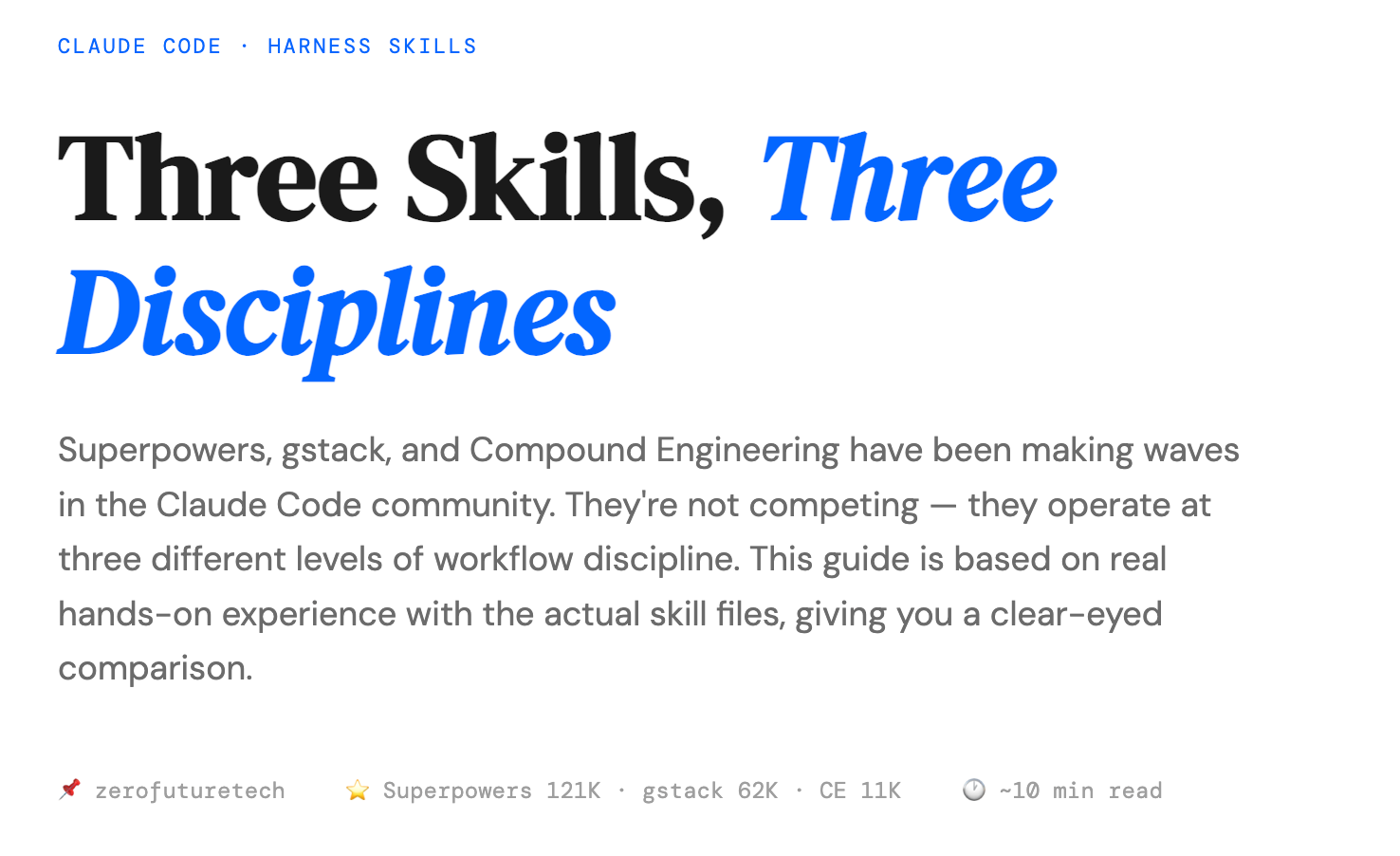 I Deep-Tested Three Claude Code Harness Skills — And Rebuilt My ...