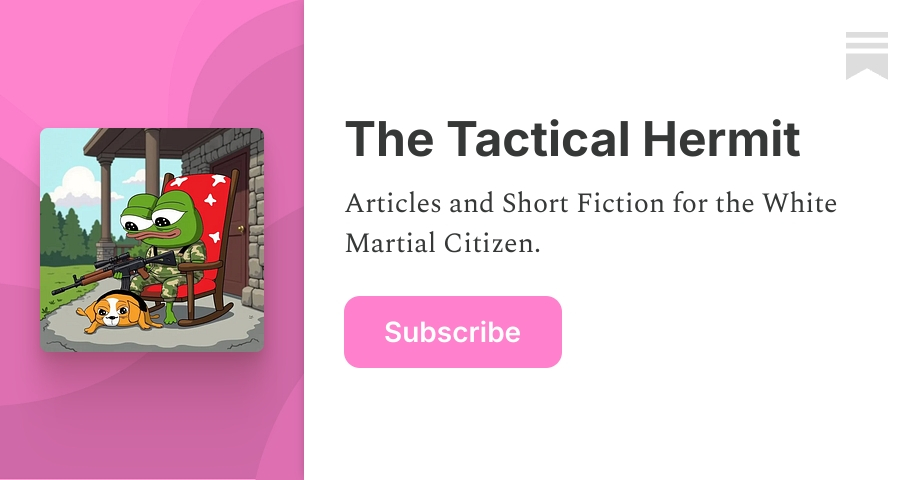 The Tactical Hermit | Substack