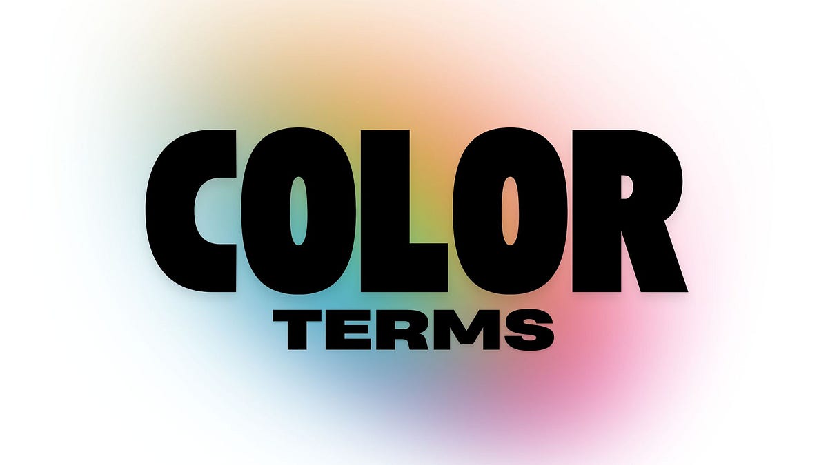 Color Terminology - Color Insider