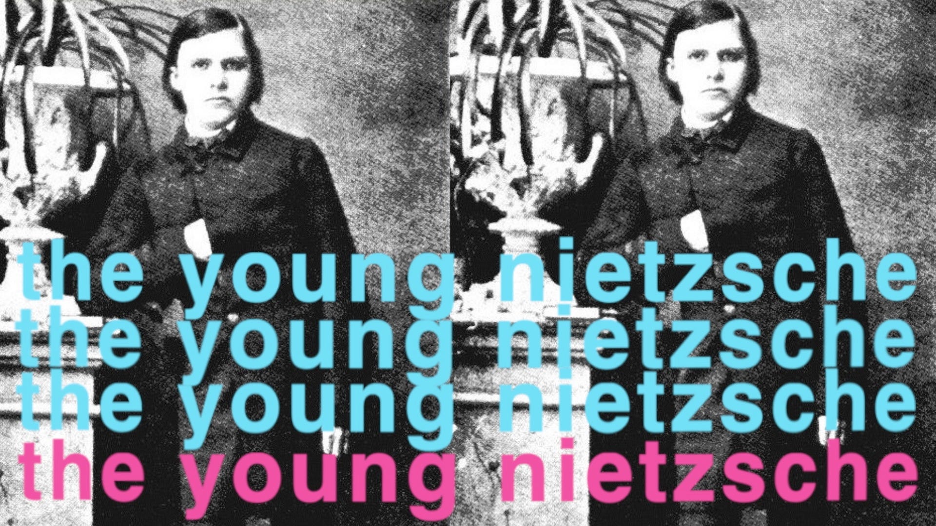 The Young Nietzsche | Part 1 of 7