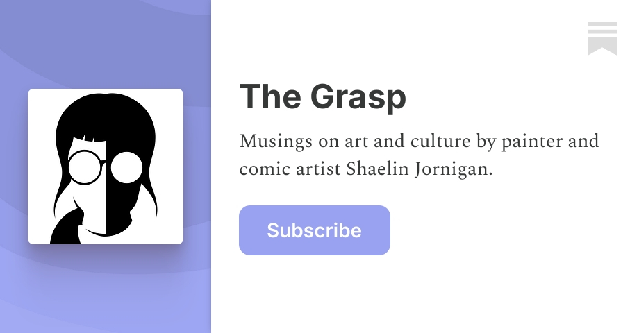 The Grasp | Shaelin Jornigan | Substack