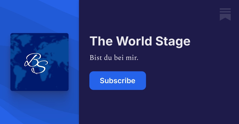 The World Stage | Ben Seabolt | Substack