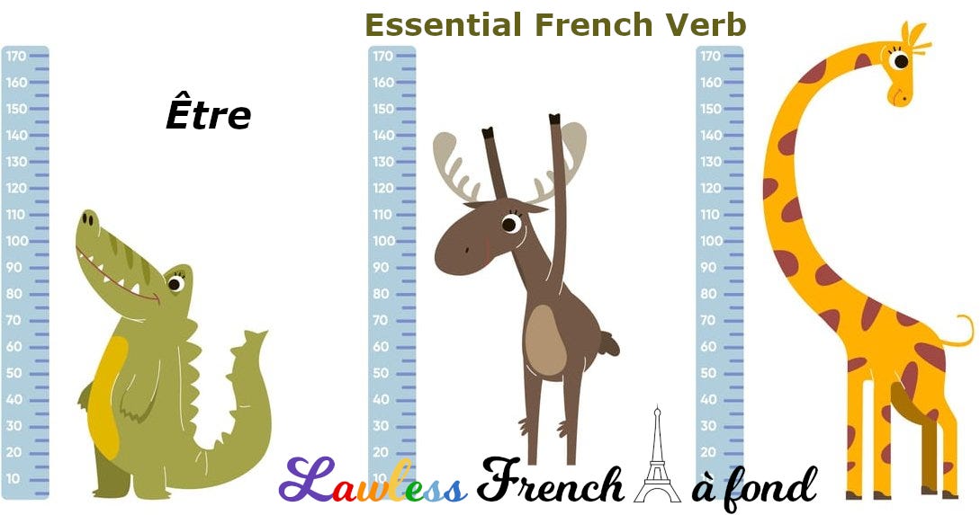Être, an essential French verb - by Laura K Lawless