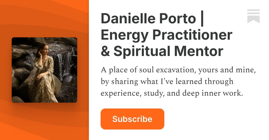 Danielle Porto | Energy Practitioner & Spiritual Mentor | Substack