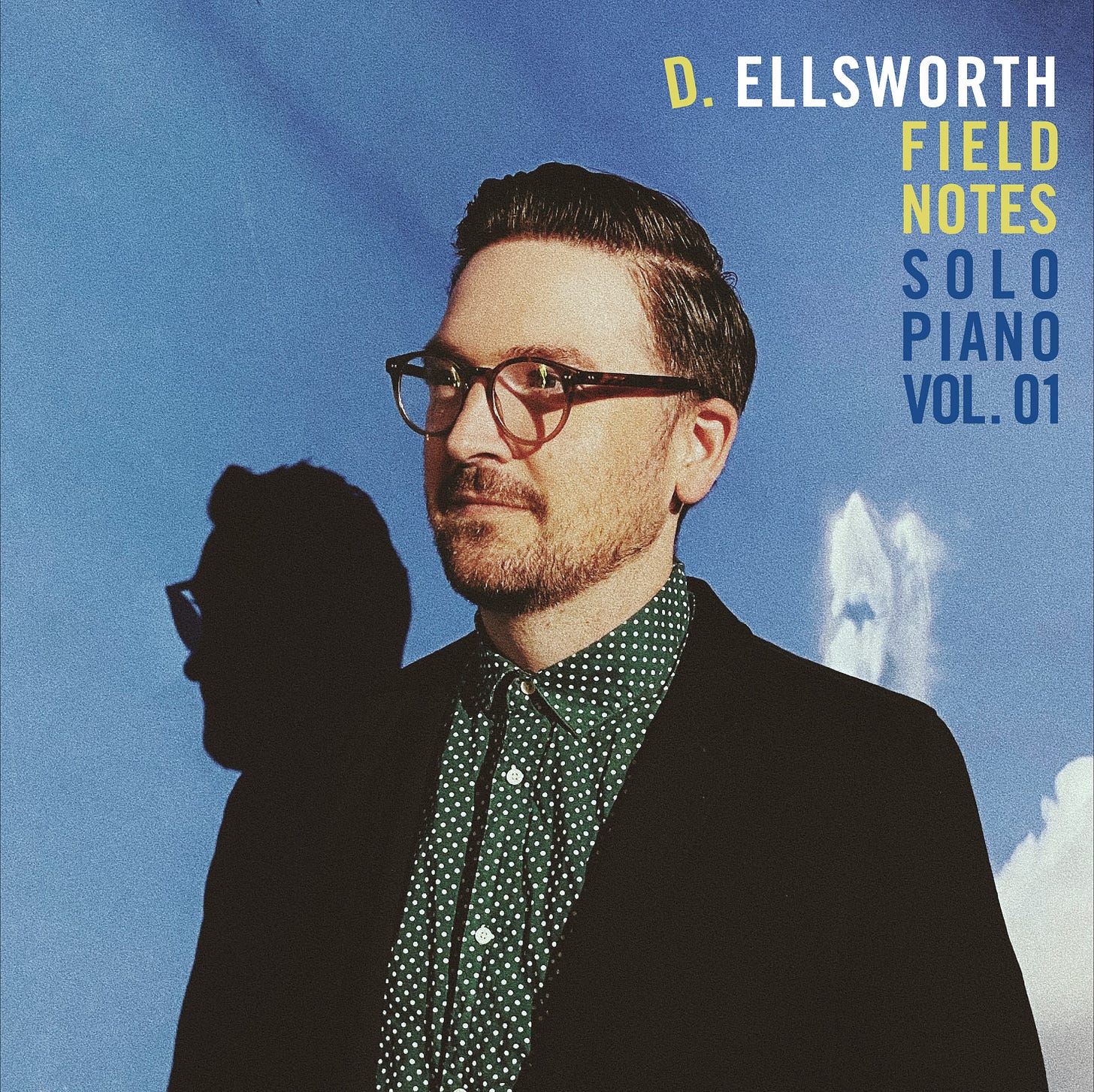 Album Premiere: D. Ellsworth - Field Notes: Solo Piano Vol. 01