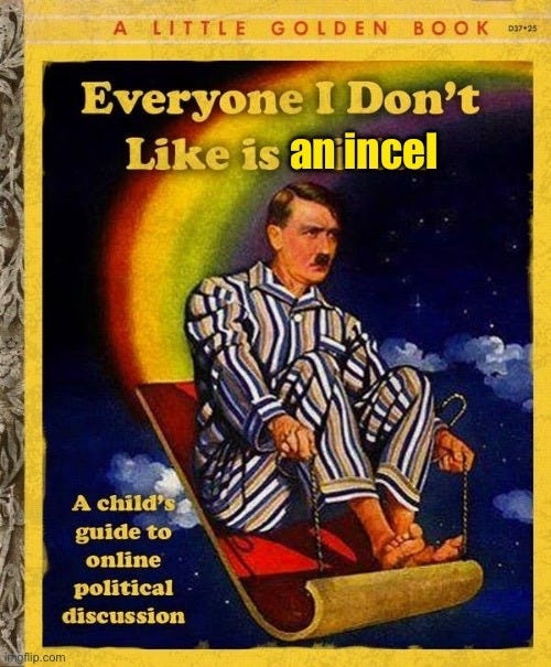 Yes I’m an incel. Yes women like me. We exist.