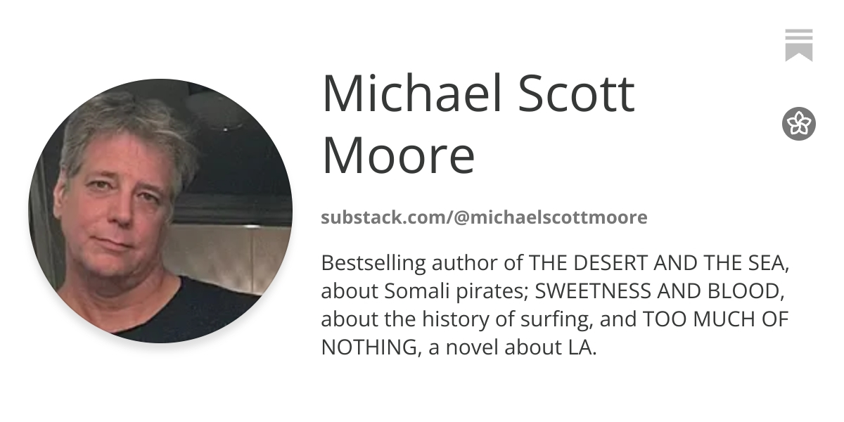 Michael Scott Moore | Substack