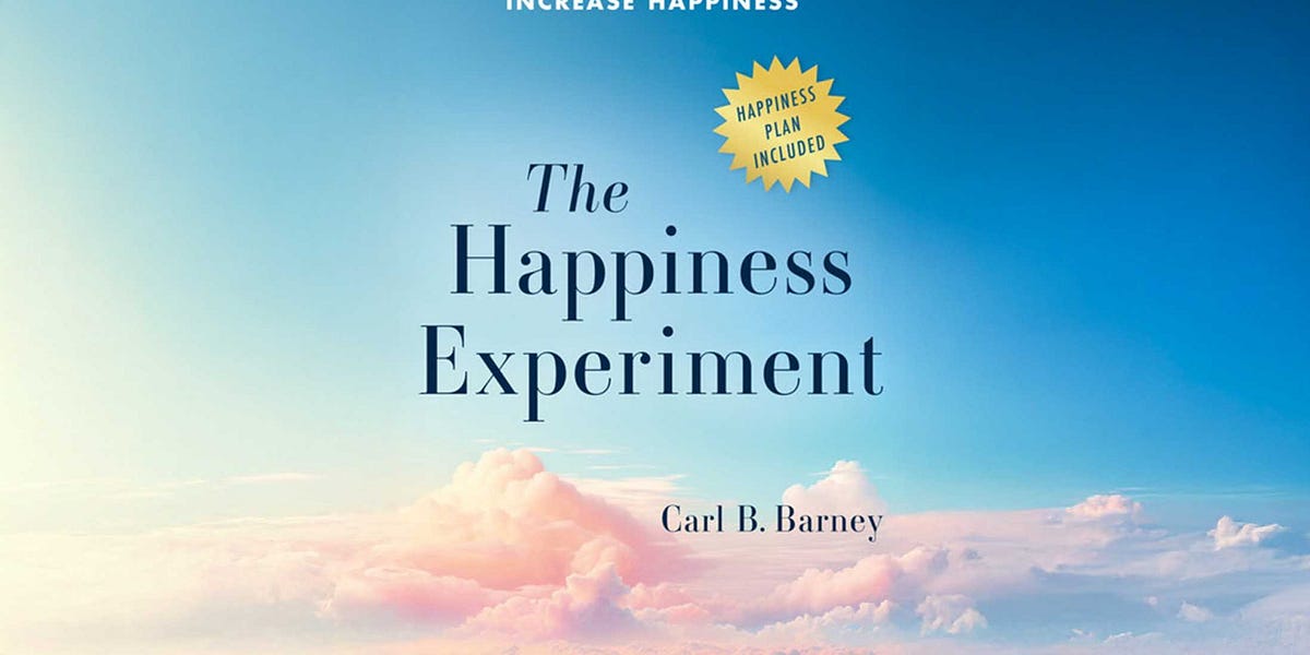 Review: The Happiness Experiment by Carl Barney