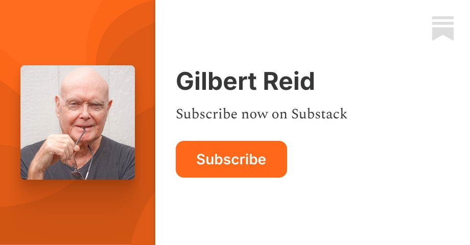 Gilbert Reid | Substack