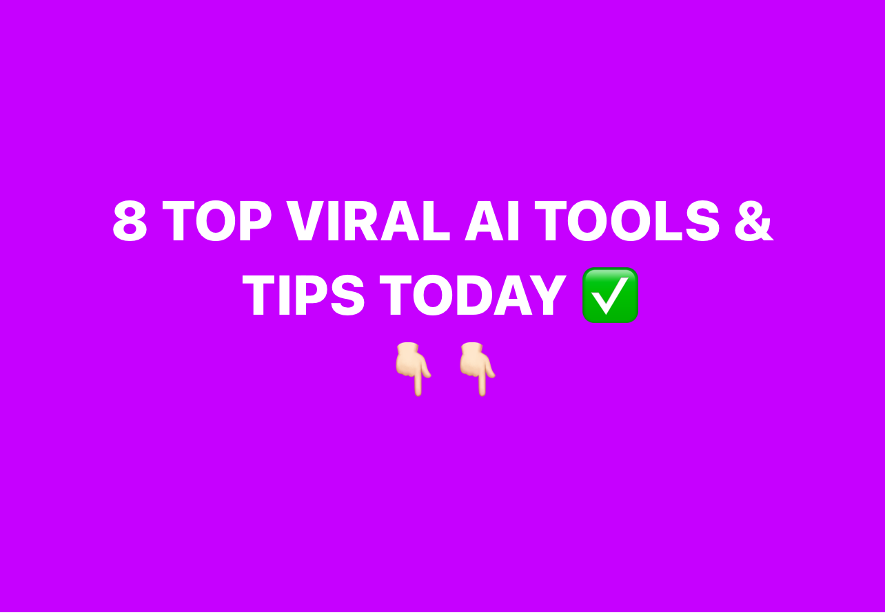 8 TOP VIRAL AI TOOLS & TIPS TODAY - by Sifu Yik Chan