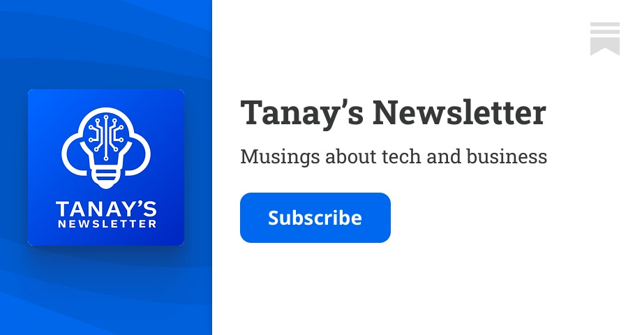 Tanay’s Newsletter | Tanay Jaipuria | Substack