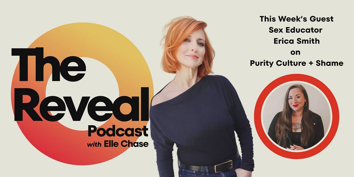 The Reveal x Sex Educator Erica Smith: Purity Culture + Shame