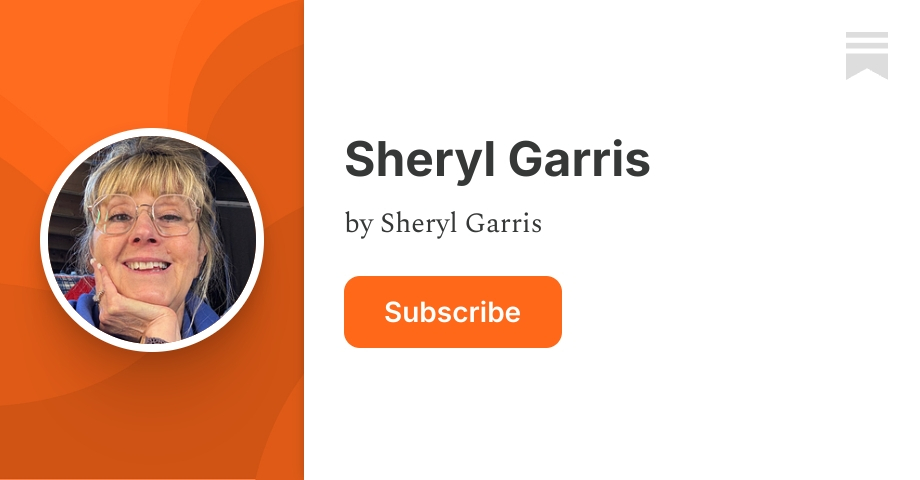 Sheryl Garris | Substack