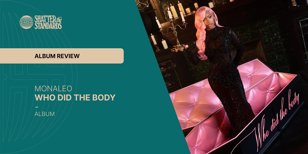 Album Review: Who Did the Body by Monaleo