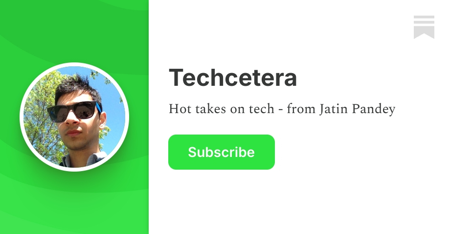 Techcetera | Jatin Pandey | Substack